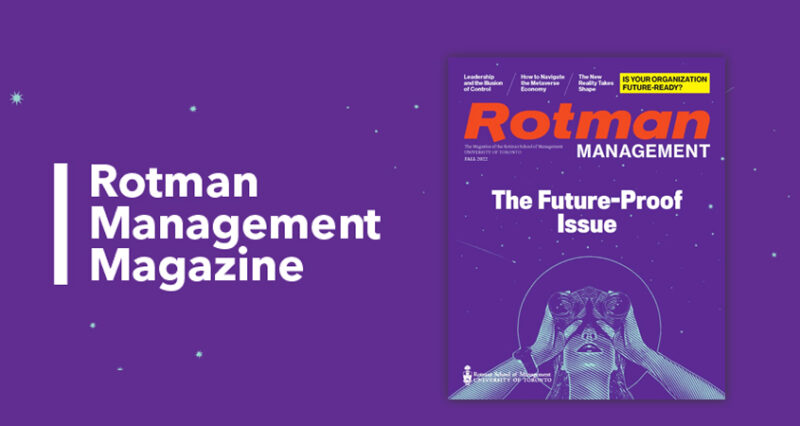 Rotman Management Magazine – Q&A with Dr. Elaine Chin – Dr. Elaine Chin